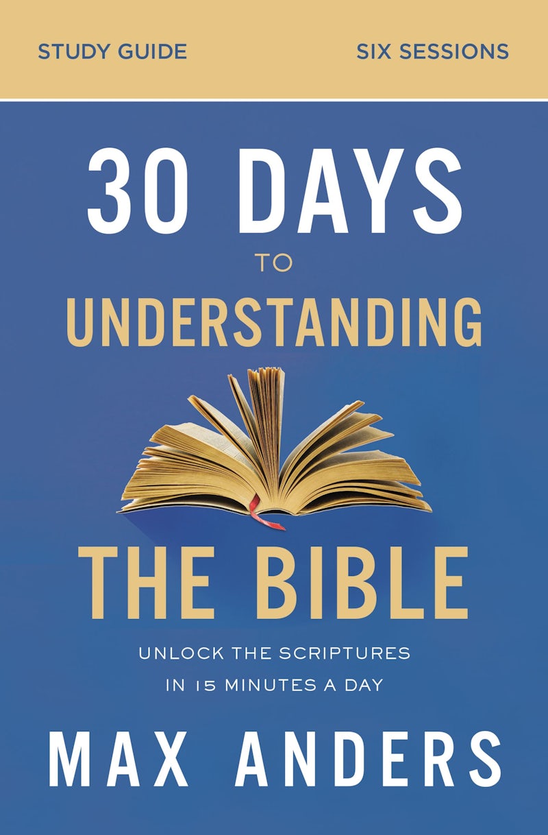30 Days To Understanding The Bible Study Guide 30-days-to-understanding-the-bible-study-guide
