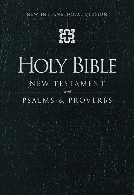 NIV, Holy Bible New Testament with Psalms and Proverbs, Pocket-Sized ...