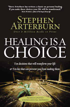 Healing Is a Choice