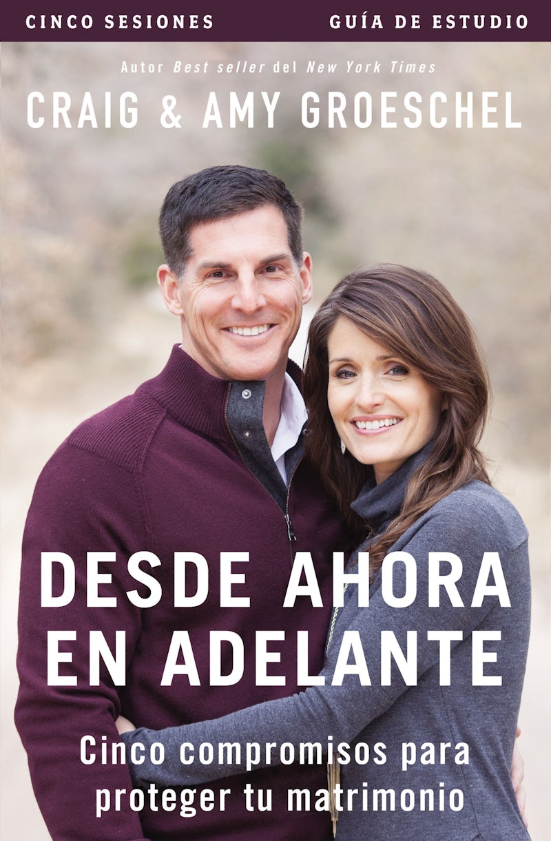 Desde ahora en adelante - Guía de estudio