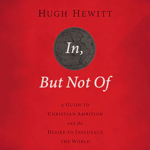 In, But Not Of Revised and Updated