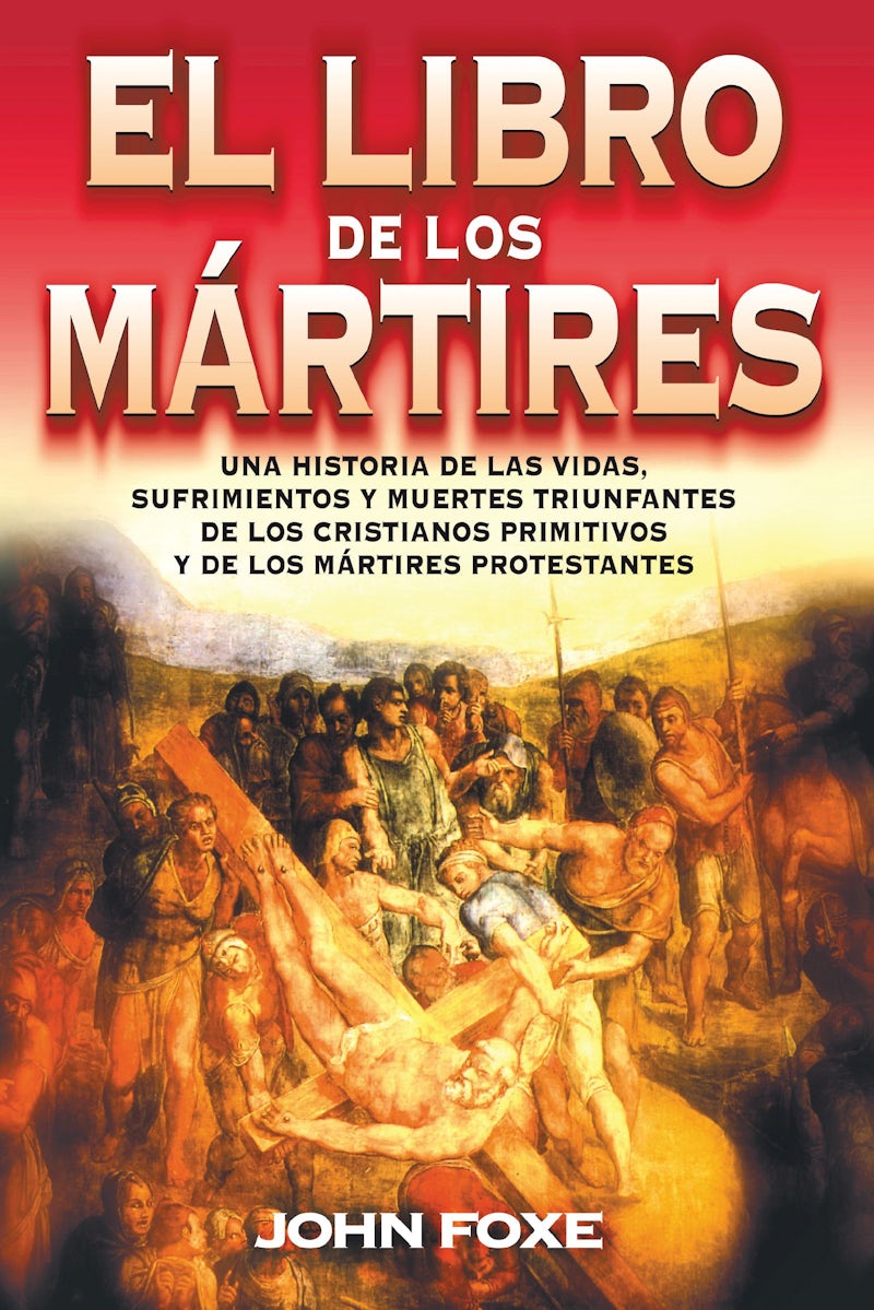 El Libro De Los Mártires